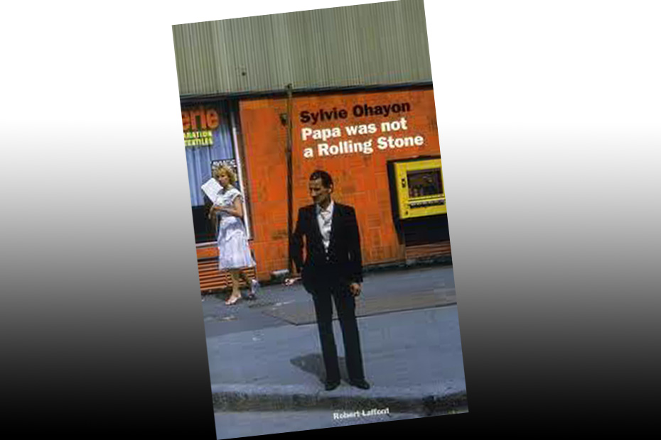 Papa was not a Rolling Stone